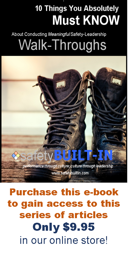 A Three-Step Process for Better Safety Leadership Walkthroughs (Pt 1 ...